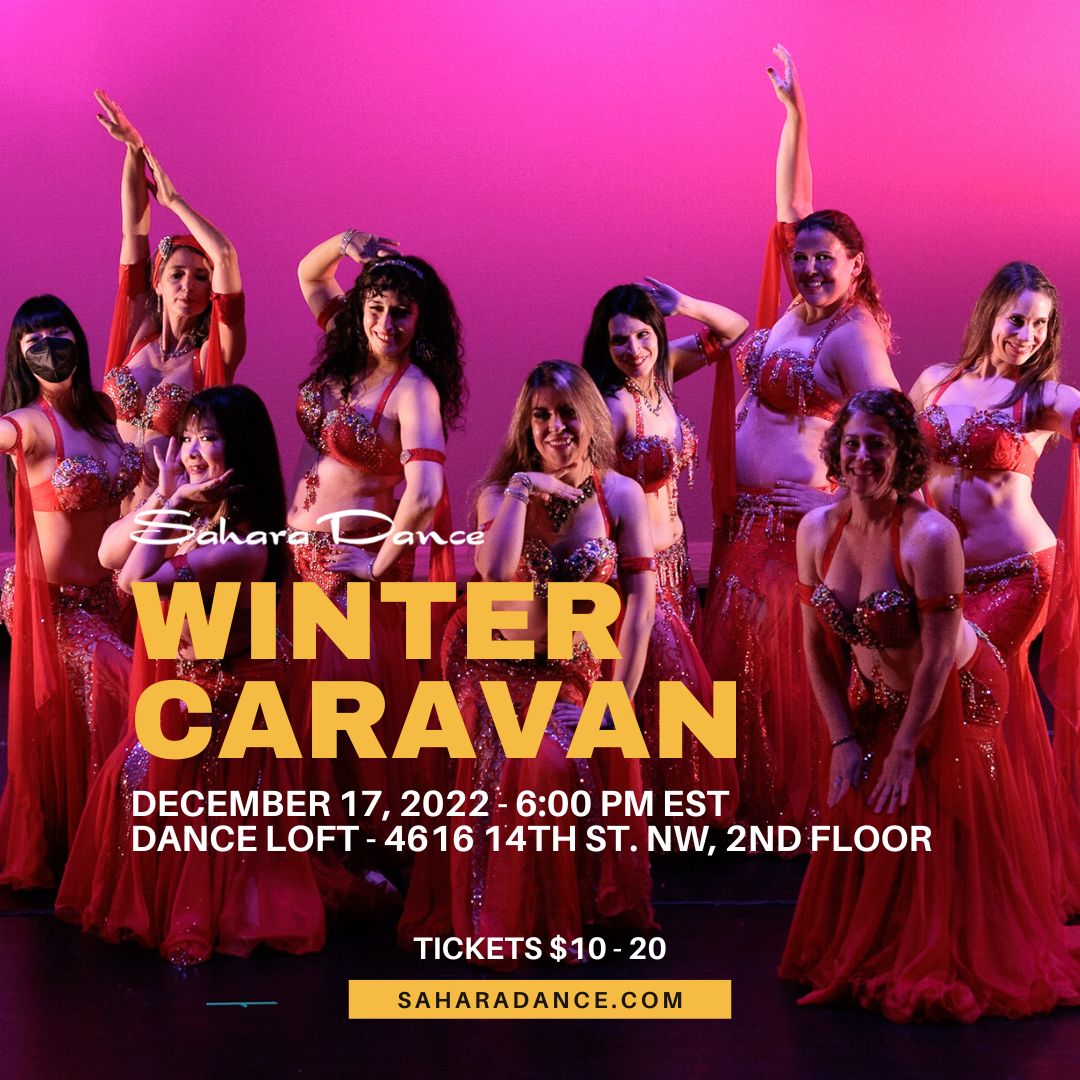 Sahara Dance Winter Caravan Is Coming December 17th! – Sahara Dance